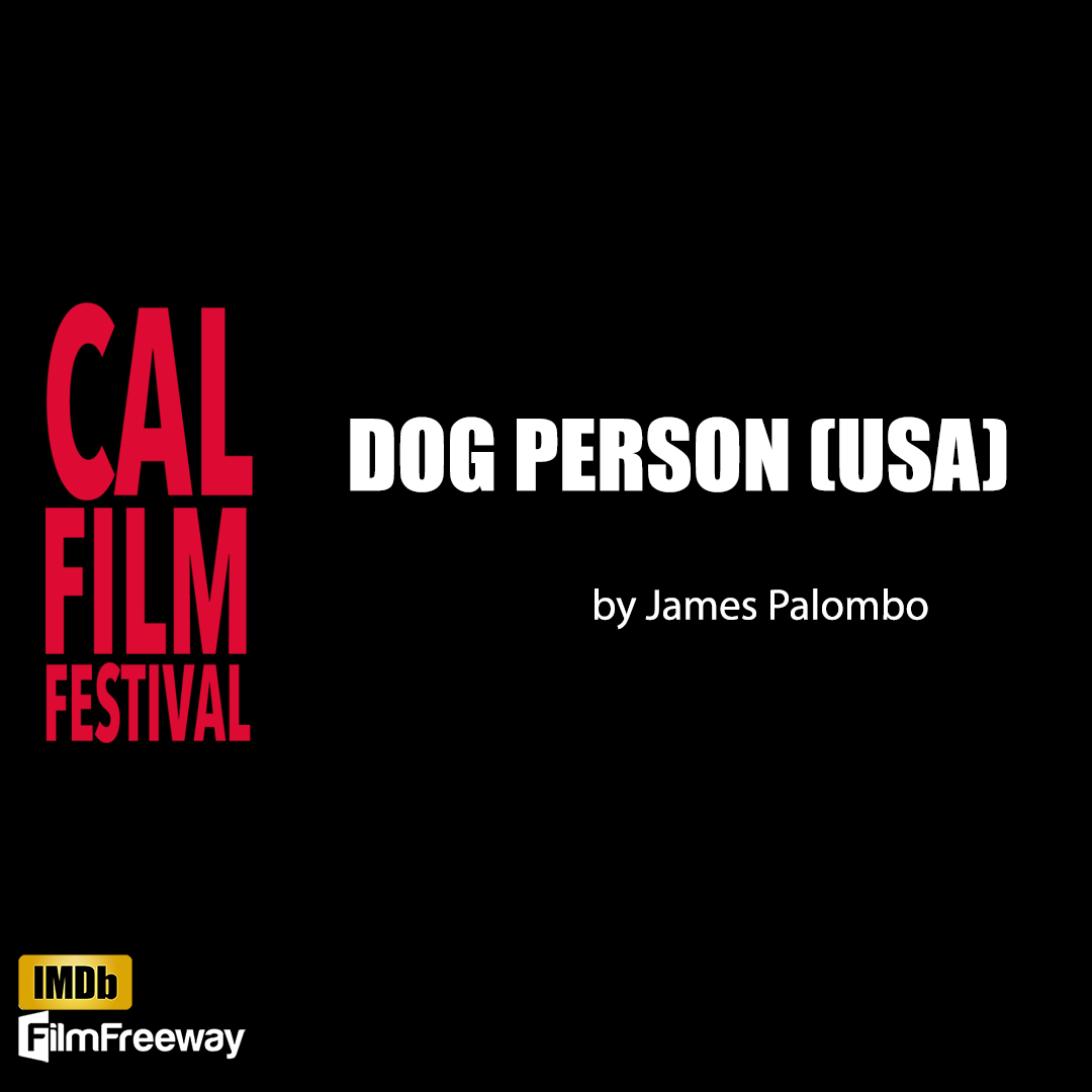 Dog Person – Cal Film Festival